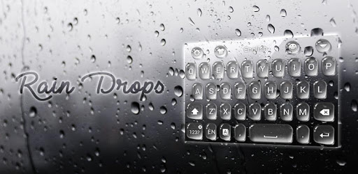 Rain Drops GO Keyboard Theme APK Download For Free