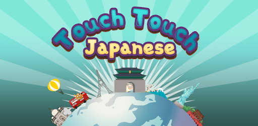 Touch Touch Japanese for PC - How to Install on Windows PC, Mac