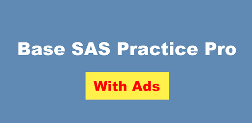 Base SAS Practice Pro-With Ads for PC - How to Install on Windows PC, Mac