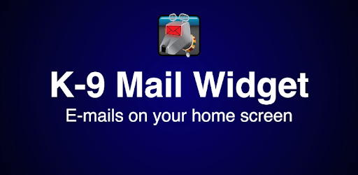 K-9 Mail Widget for PC - How to Install on Windows PC, Mac