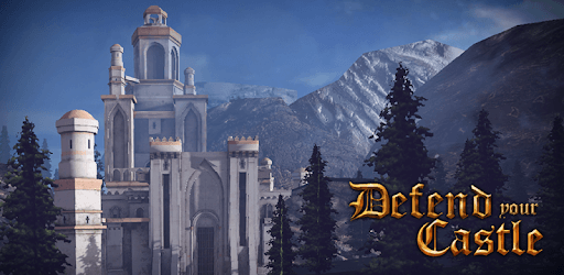 Defend The Castle APK Download For Free