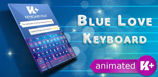 Blue Love Animated Keyboard for PC - How to Install on Windows PC, Mac