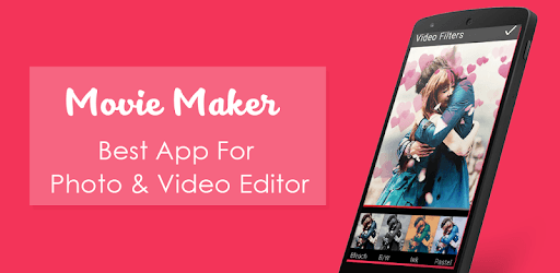 Movie Maker APK Download For Free
