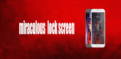 Miraculous Lady Bug & Cat Noir Lock Screen for PC - How to Install on ...