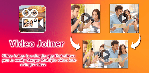 Video Joiner : Video Merger APK Download For Free