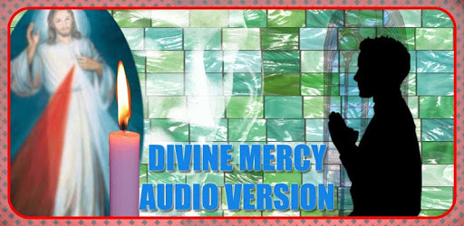 Chaplet Of Divine Mercy Audio for PC - How to Install on Windows PC, Mac