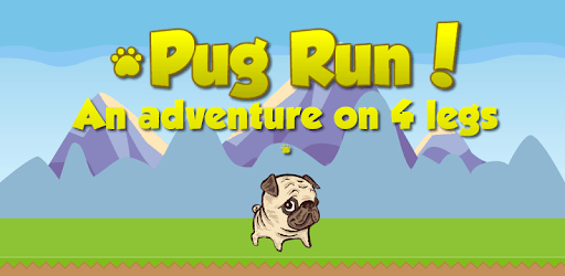 Pug Run! APK Download For Free