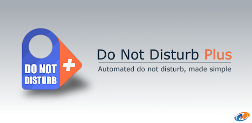 Do Not Disturb Plus for PC - How to Install on Windows PC, Mac