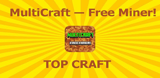 MultiCraft ― Free Miner! for PC - How to Install on Windows PC, Mac