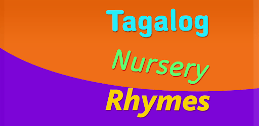 Tagalog Nursery Rhymes for PC - How to Install on Windows PC, Mac
