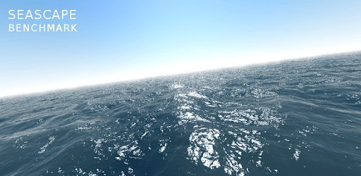 Seascape Benchmark - Test your device performance for PC - How to ...