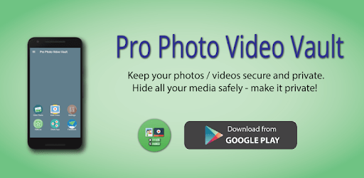 Pro Photo Video Vault- Private Photo Video Locker for PC - How to ...