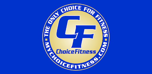 Choice Fitness for PC - How to Install on Windows PC, Mac