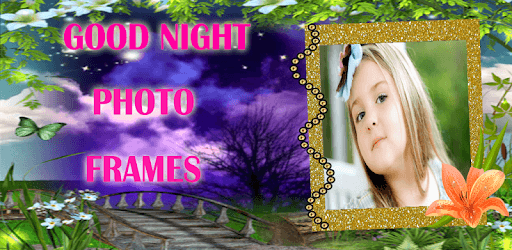 Good Night Photo Frame - Night Photo Frames for PC - How to Install on ...