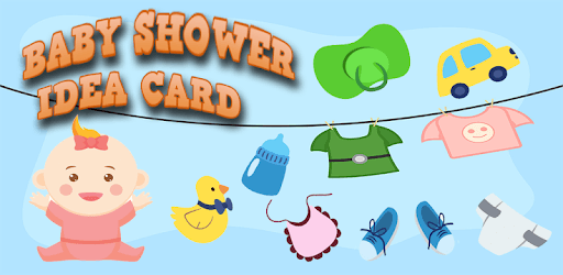 Baby Shower Idea Card for PC - How to Install on Windows PC, Mac