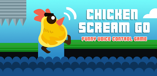 Chicken Scream Go for PC - How to Install on Windows PC, Mac