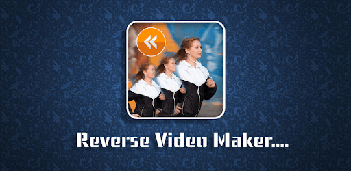Reverse Video Maker APK Download For Free