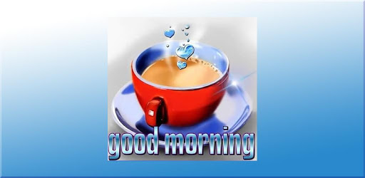 Top Good Morning Images for PC - How to Install on Windows PC, Mac