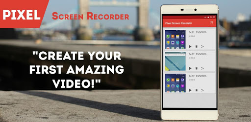 Pixel Screen Recorder for PC - How to Install on Windows PC, Mac