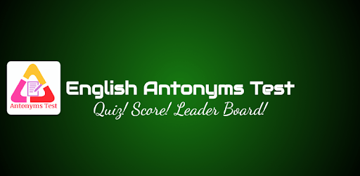Antonyms Test for PC - How to Install on Windows PC, Mac
