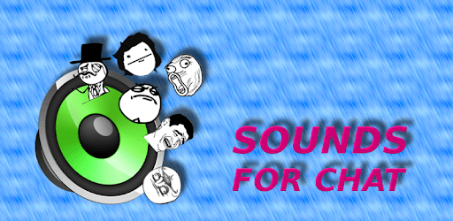 Sounds for Chat for PC - How to Install on Windows PC, Mac