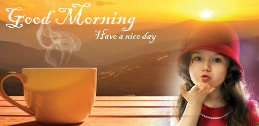 Good Morning Photo Frame : Good Morning Quotes for PC - How to Install ...