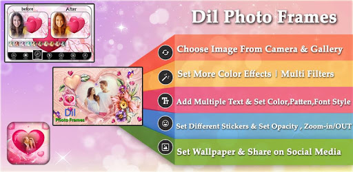 Dil Photo Frames APK Download For Free