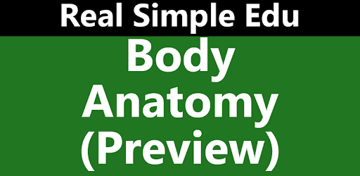 Human Body Anatomy (Preview) for PC - How to Install on Windows PC, Mac