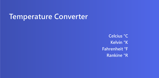 Temperature Converter :Celcius Fahrenheit Kelvin for PC - How to ... Temperature Converter :Celcius Fahrenheit Kelvin for PC - How to ...