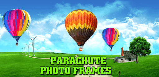 Parachute Photo Frames APK Download For Free