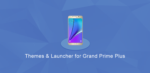 Theme Launcher For Galaxy Grand Prime for PC - How to Install on ...