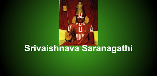Srivaishnava Saranagathi for PC - How to Install on Windows PC, Mac