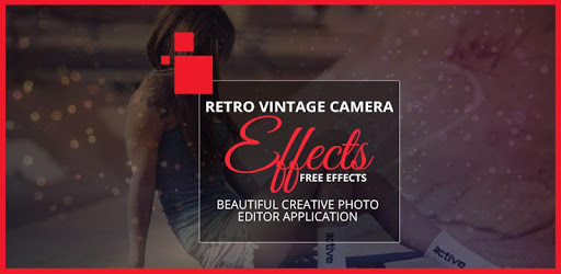 Retro Vintage Camera Effects for PC - How to Install on Windows PC, Mac