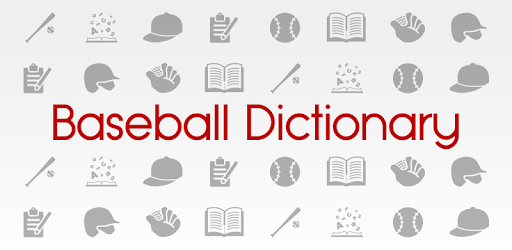 Baseball Dictionary for PC - How to Install on Windows PC, Mac