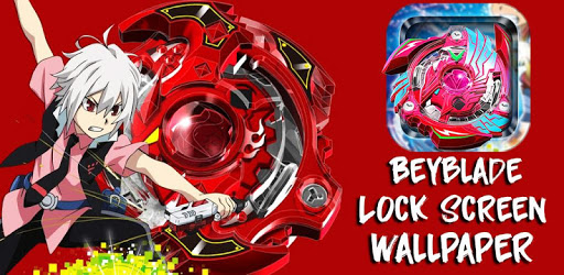 Beyblade Lock Screen & Wallpaper for PC - How to Install on Windows PC, Mac
