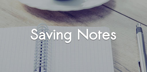Saving Notes - Notepad for PC - How to Install on Windows PC, Mac
