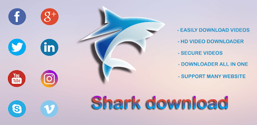Shark Download : for Facebook , Instagram and more for PC - How to ...