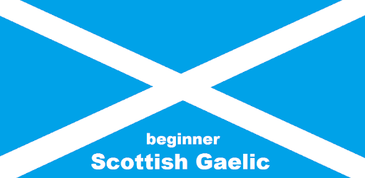 Beginner Scottish Gaelic for PC - How to Install on Windows PC, Mac