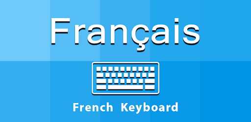 French Keyboard and Translator for PC - How to Install on Windows PC, Mac
