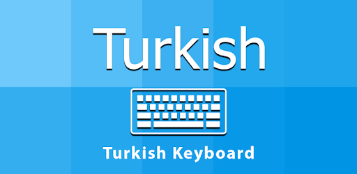 Turkish Keyboard and Translator for PC - How to Install on Windows PC, Mac