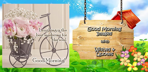 Good Morning Images with Wishes & Quotes for PC - How to Install on ...
