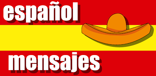 Español Mensajes Spanish SMS for PC - How to Install on Windows PC, Mac