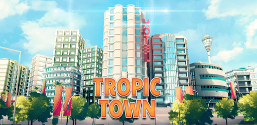Town Building Games: Tropic City Construction Game for PC - How to ...