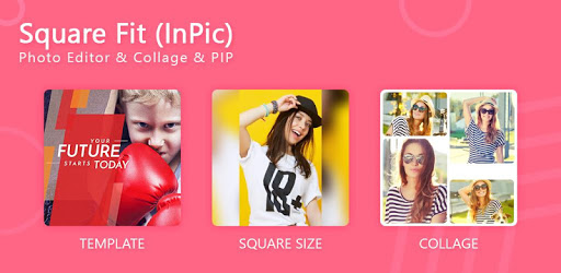 Square Fit (InPic) - Photo Editor, Collage & PIP for PC - How to ...