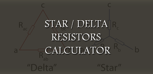 Star-Delta resistor Calculate for PC - How to Install on Windows PC, Mac