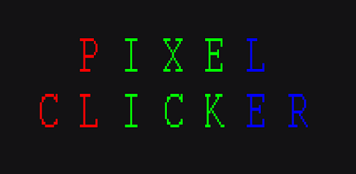 Pixel Clicker for PC - How to Install on Windows PC, Mac