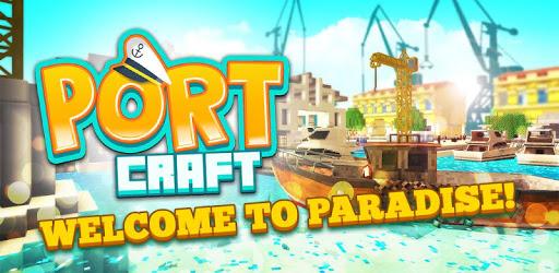 Port Craft: Paradise Ship Boys Craft Games for PC - How to Install on ...