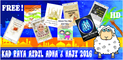 Kad Raya AidilAdha & Haji 2018 for PC - How to Install on Windows PC, Mac