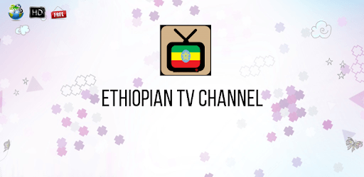 Ethiopian TV Channel for PC - How to Install on Windows PC, Mac