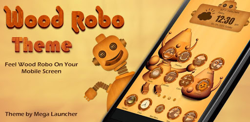Wood Robot Mega Launcher Theme for PC - How to Install on Windows PC, Mac